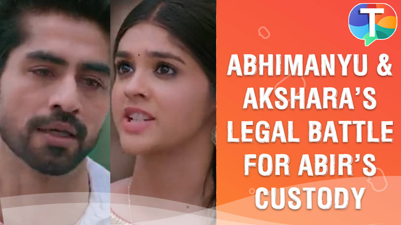 Yeh Rishta Kya Kehlata Hai update: Akshara & Abhimanyu's LEGAL battle ...