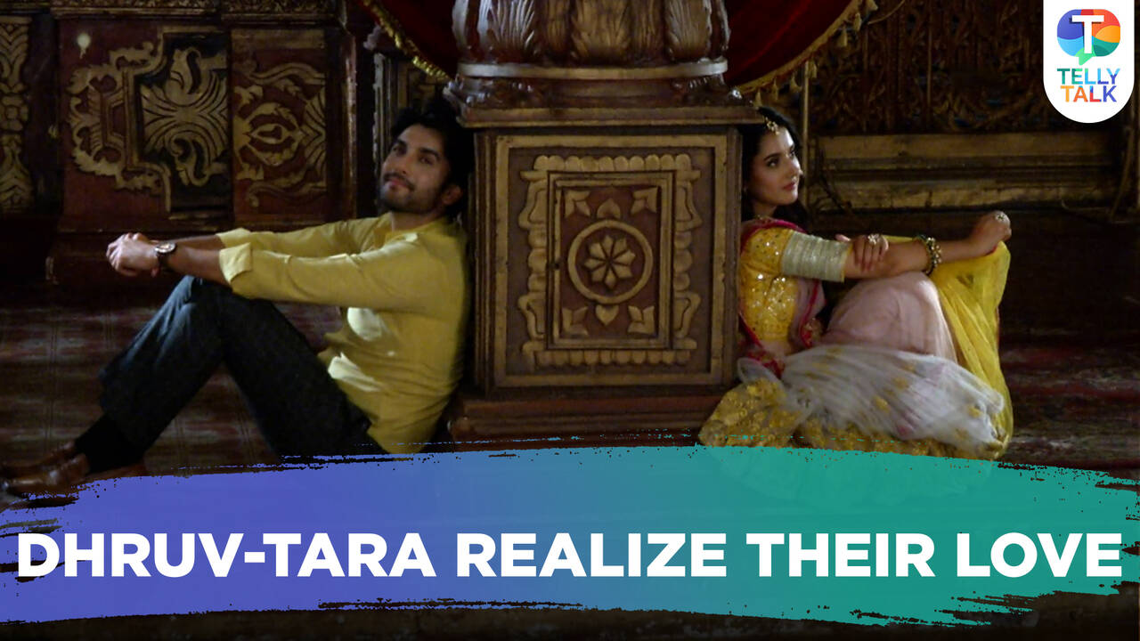 Dhruv Tara update: FINALLY! Dhruv & Tara realize their love for each ...