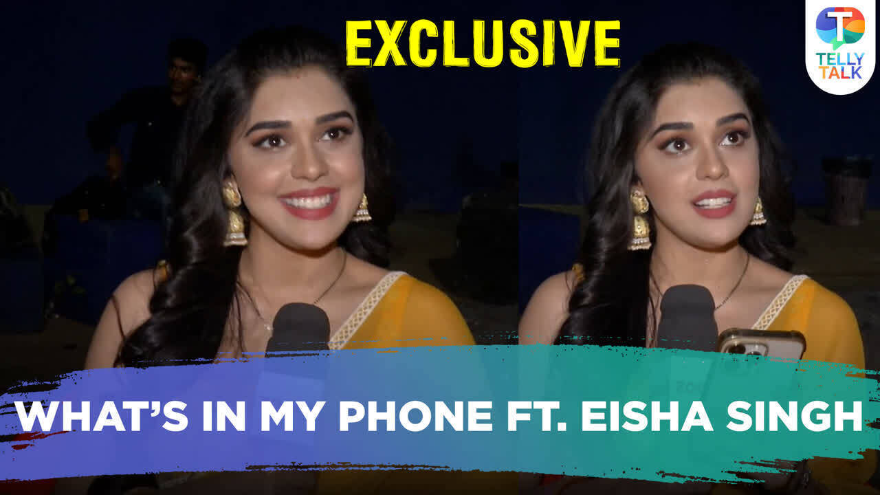 What’s in my phone ft. Eisha Singh aka Bela of Bekaaboo | Exclusive | Television News, Telly ...