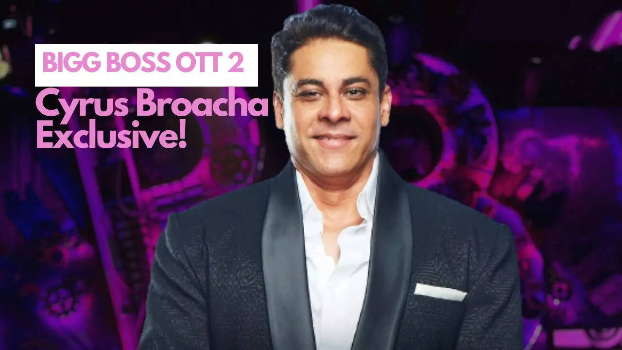 Bigg Boss: Exclusive! Cyrus Broacha On Taking Up Bigg Boss OTT 2: At My ...