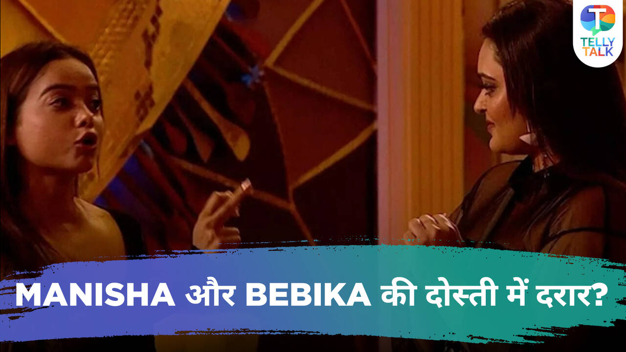Bigg Boss Ott 2 Update Manisha Rani Ends Her Friendship With Bebika