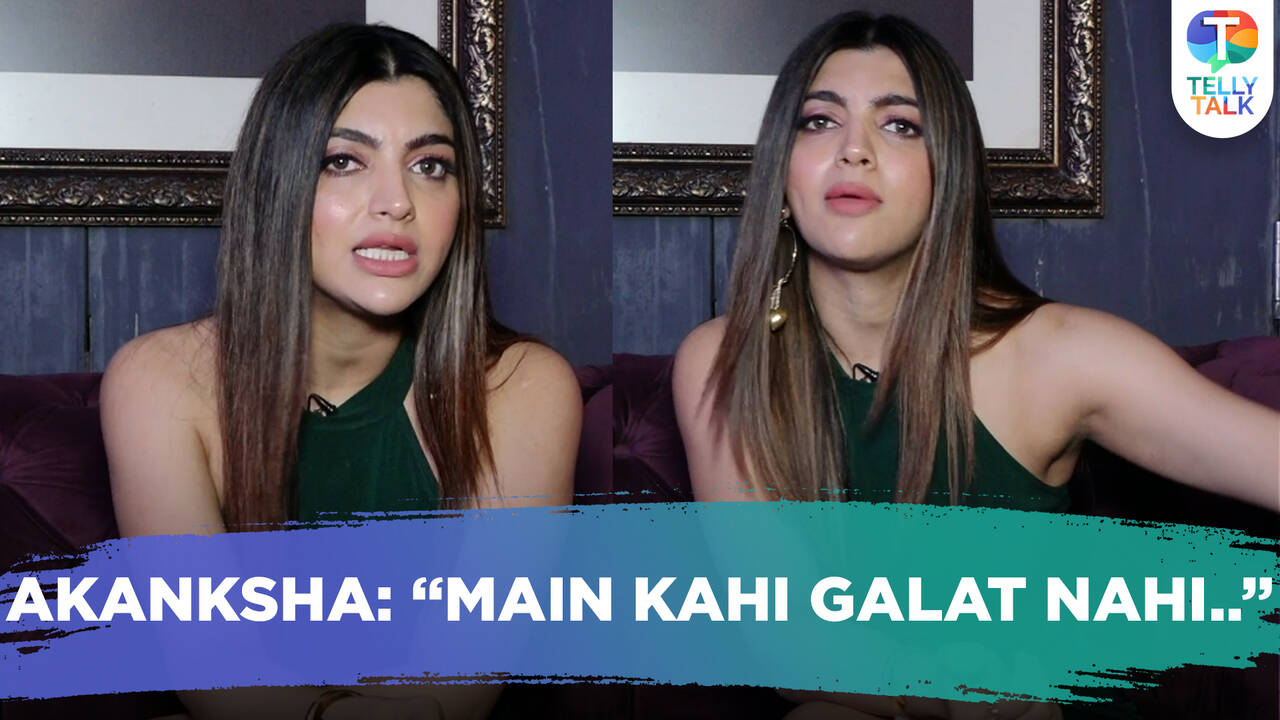 Akanksha Puri REVEALS she was targeted in Bigg Boss OTT 2 & DEFENDS her ...
