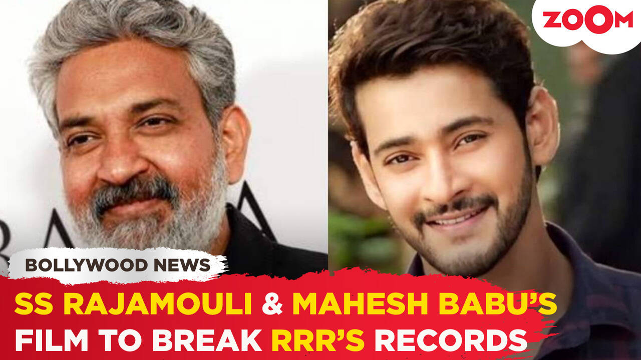 SS Rajamouli & Mahesh Babu's SSMB29 to BREAK records set by RRR, News News | Zoom TV