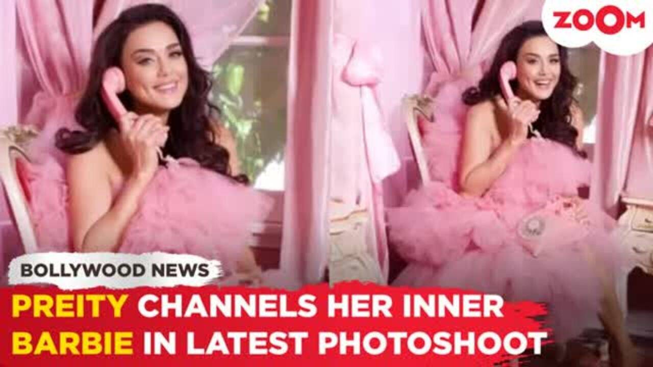 Bollywood News| Preity Zinta's BARBIE Transformation: photoshoot ...