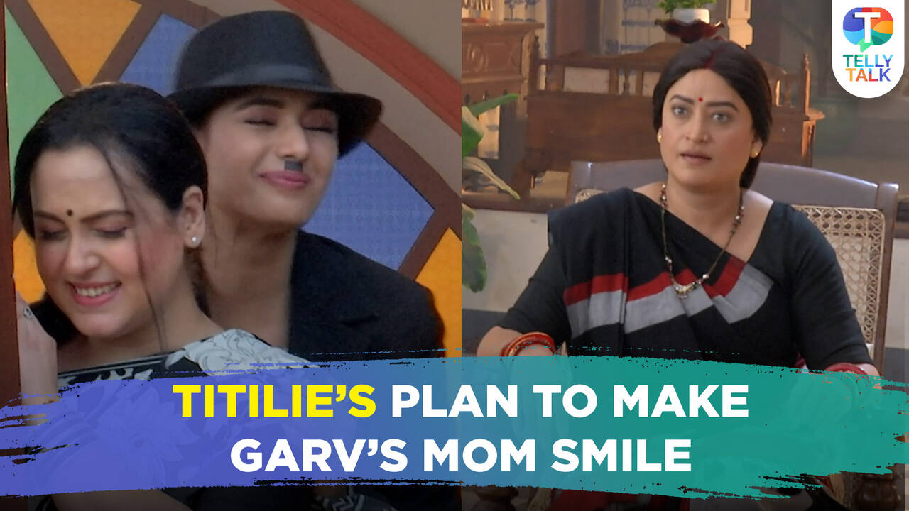 Titlie update: Titlie tries to CHEER Garv’s mom with the help of her ...