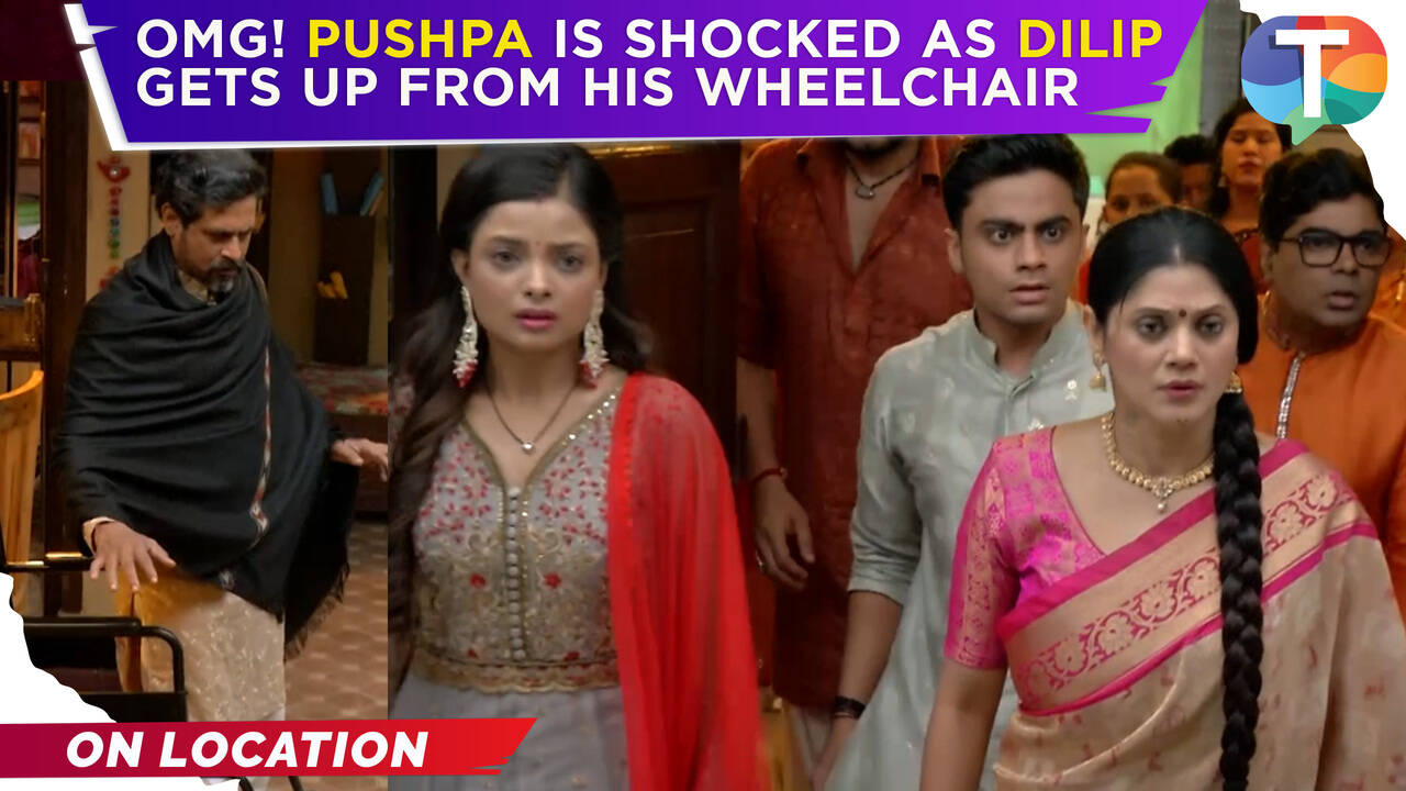 Pushpa Impossible update: OMG! Dilip gets up from his wheelchair & later apologises to Pushpa ...