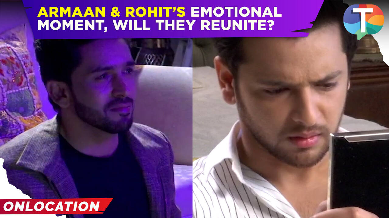 Yeh Rishta Kya Kehlata Hai Update Armaan And Rohit Break Down After