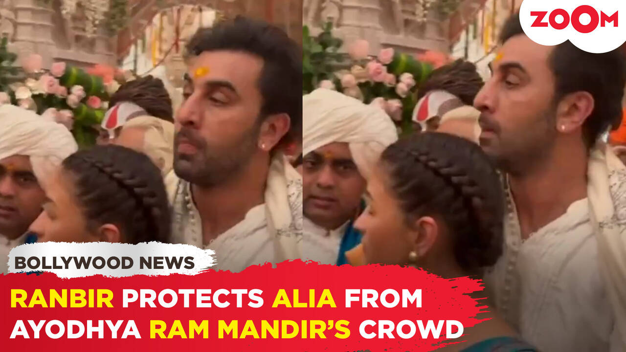 Ranbir Kapoor's CHIVALROUS acts safeguarding Alia Bhatt in Ayodhya Ram Mandir crowd, News News ...