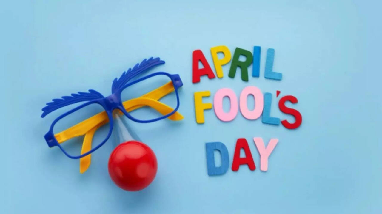 April Fool’s Day 2024: Unleash Your Inner Prankster, Lifestyle News ...