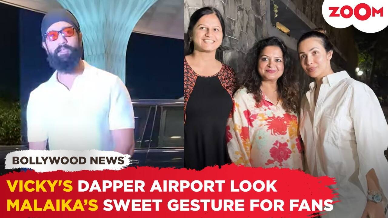Vicky Kaushal's airport swag | Malaika Arora's fan-friendly poses, News ...