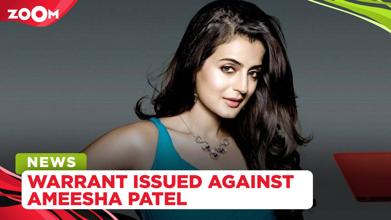 Bailable warrant issued against Ameesha Patel in cheque bounce case