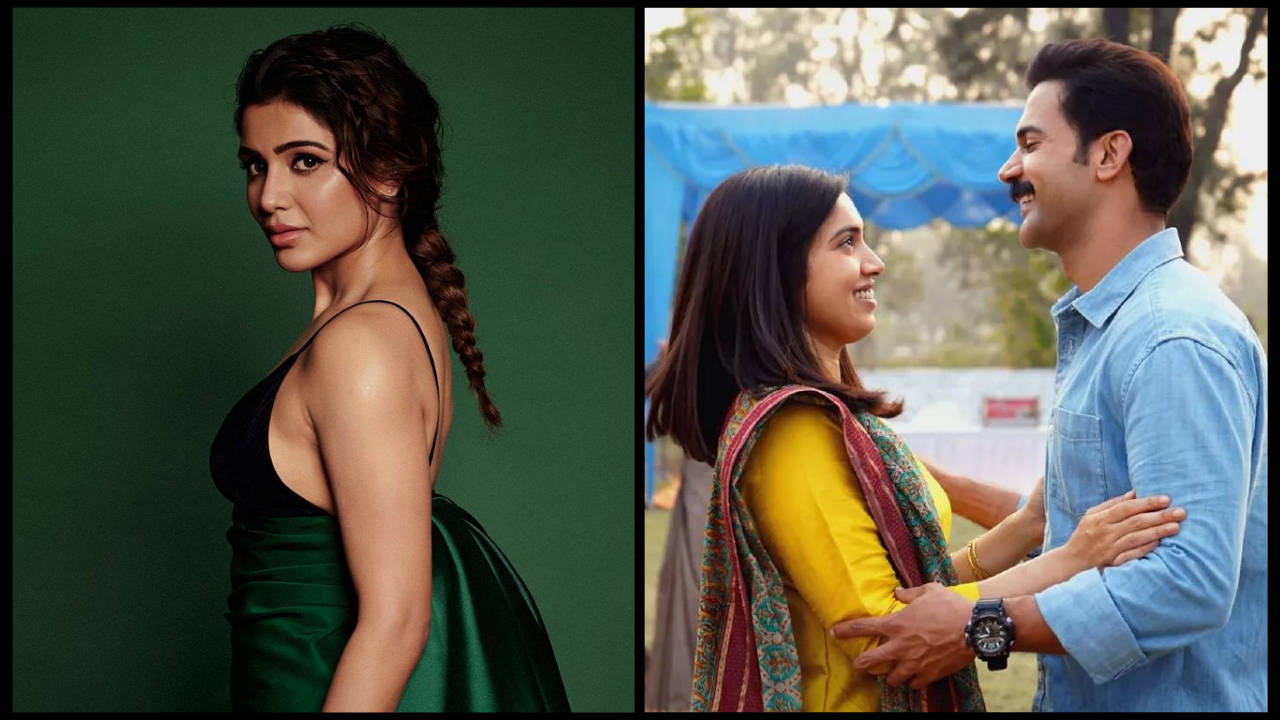 Samantha Ruth Prabhu lauds Bhumi Pednekar, Rajkummar Rao-starrer ...