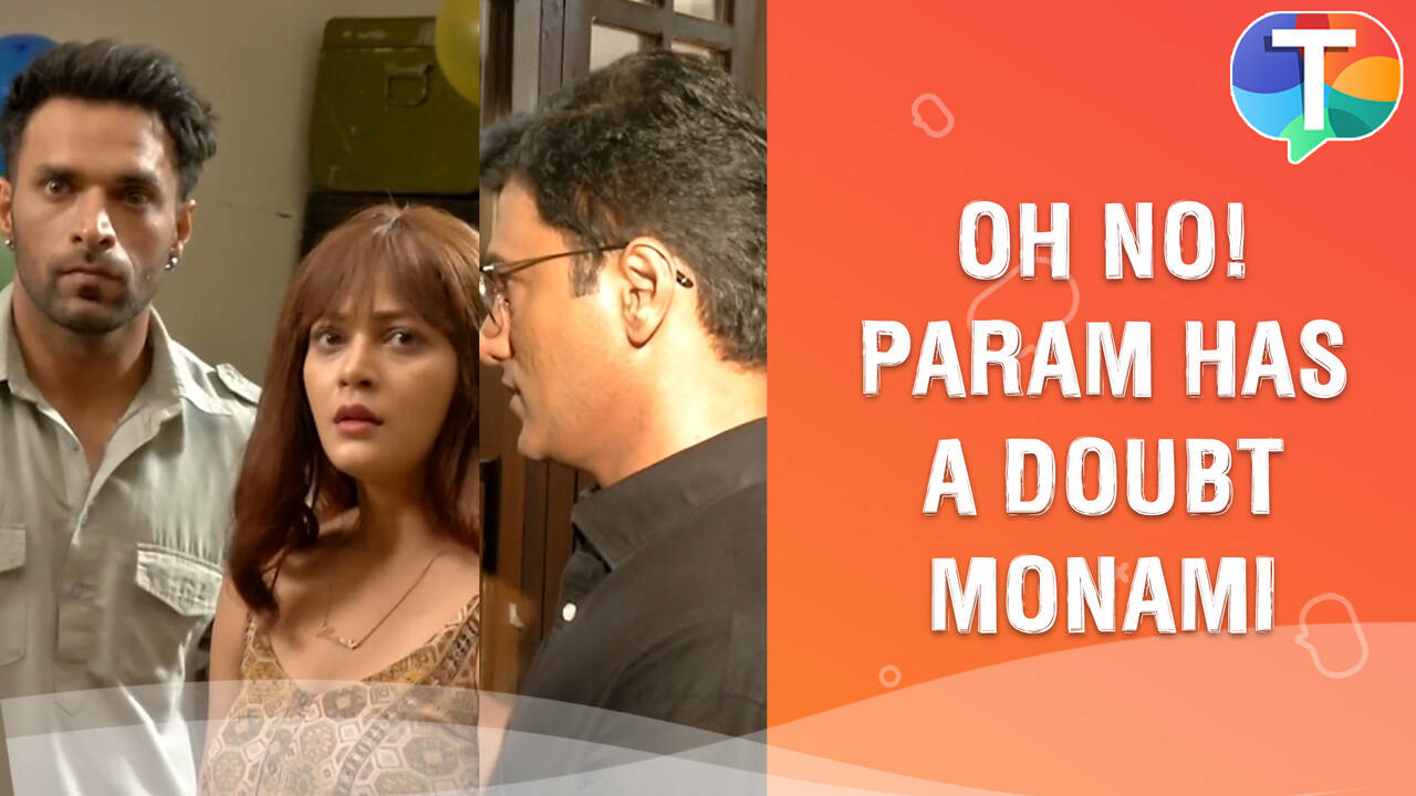 Oh No! Param has a doubt on Monami & follows her | Ziddi Dil Maane Na ...