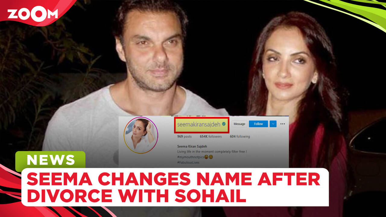 Seema Khan makes her divorce OFFICIAL with Sohail Khan, changes her name, News News | Zoom TV