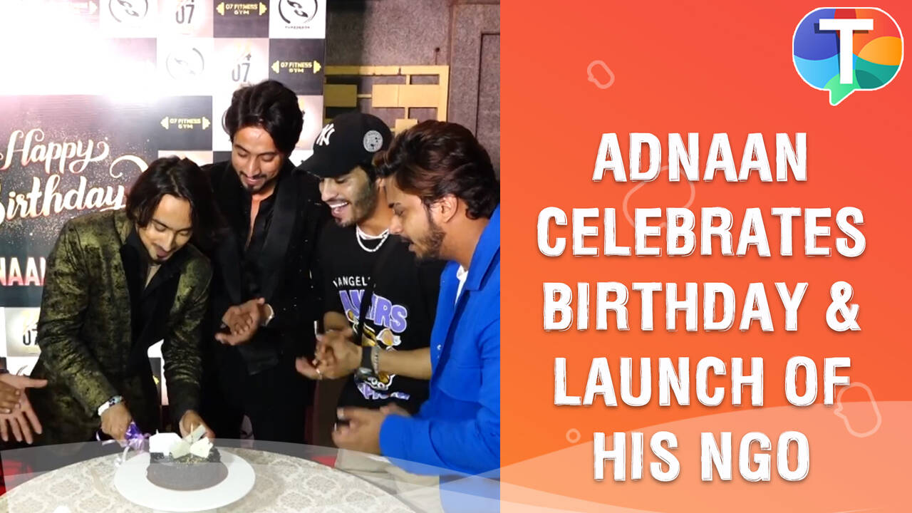 Adnaan Shaikh celebrates his birthday and the launch of his NGO, Telly ...