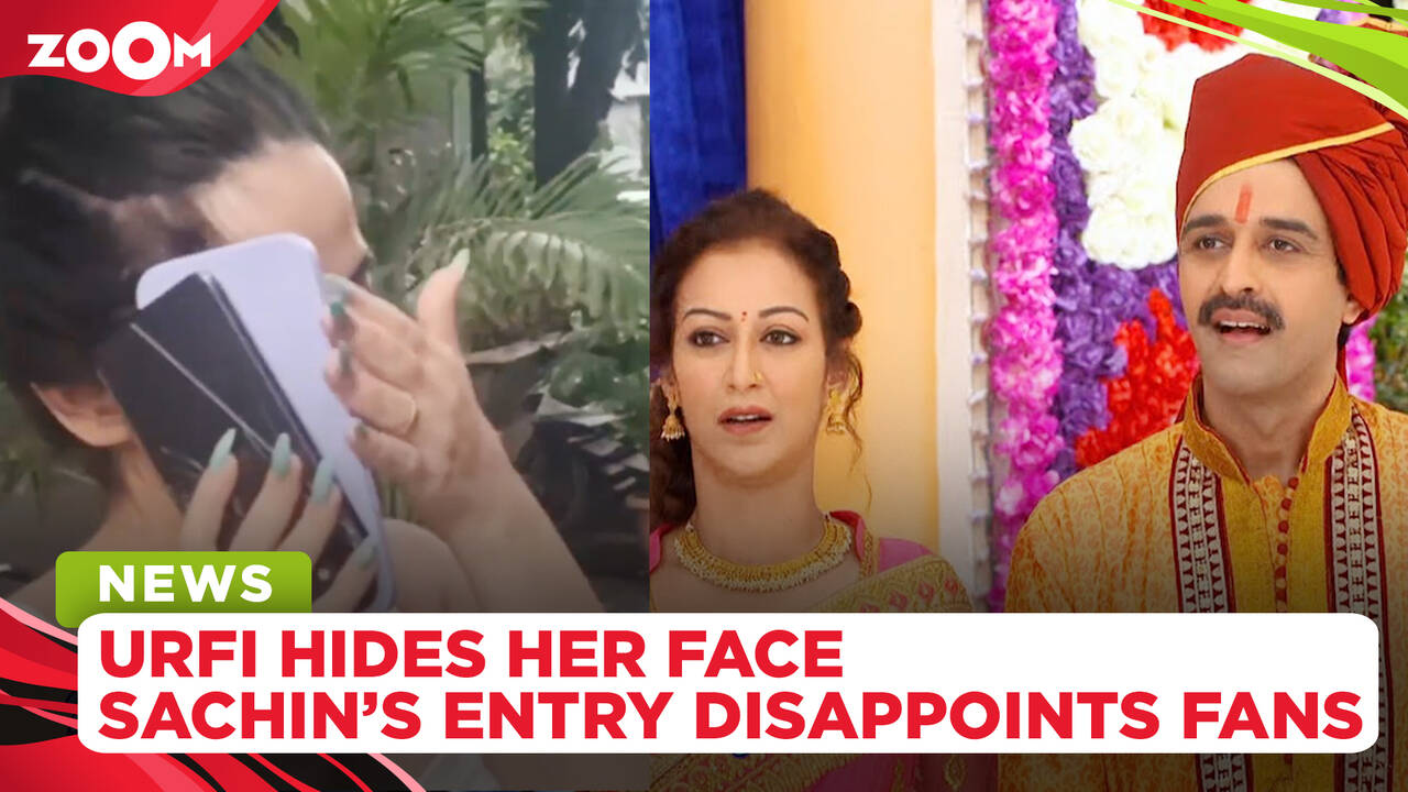 Urfi Javed HIDES her face | Sachin Shroff's entry in TMKOC disappoints ...