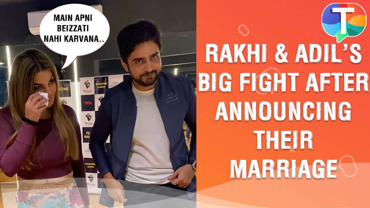 Rakhi Sawant & Adil Khan Durrani's big FIGHT days after announcing their marriage, Telly Talk ...