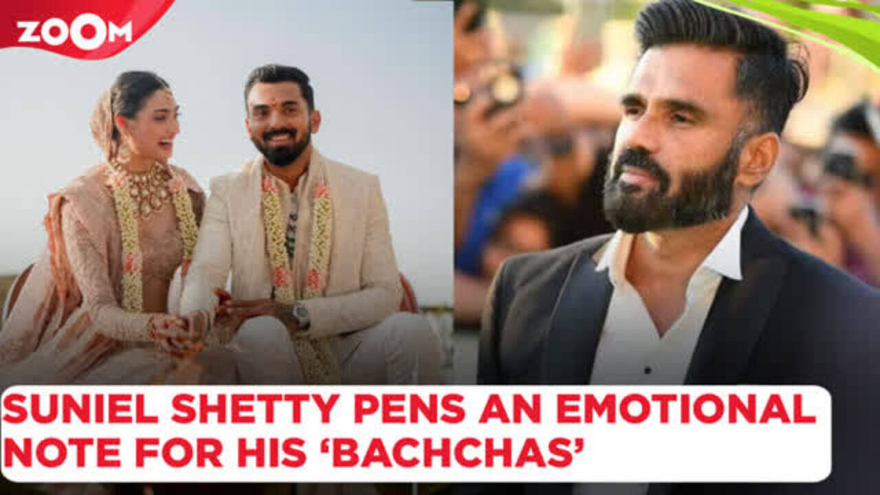 Suniel Shetty pens a heartfelt note for newlyweds Athiya Sheety and KL ...