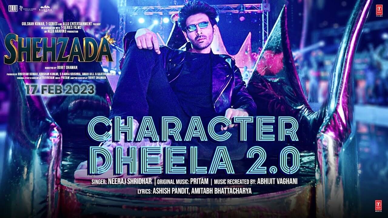 Kartik Aaryan's Shehzada Song Character Dheela 2.0 Released- कार्तिक ...