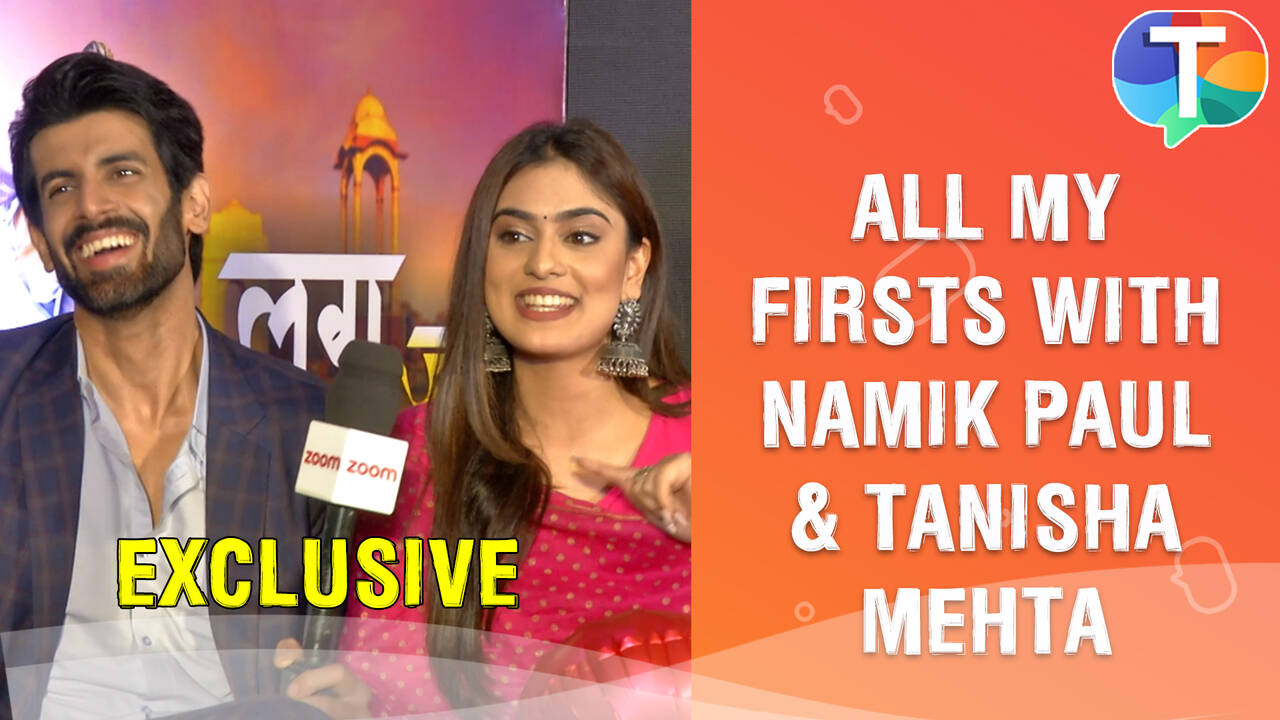 Namik Paul And Tanisha Mehta Aka Lag Ja Gales Shiv And Ishanis Fun All My Firsts Segment Exclusive