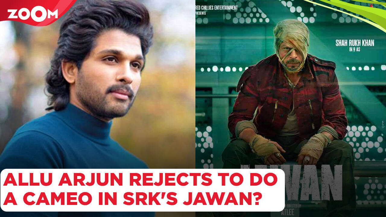 Allu Arjun REJECTS cameo in Shah Rukh Khan and Atlee's Jawan due to Pushpa 2?, News News | Zoom TV