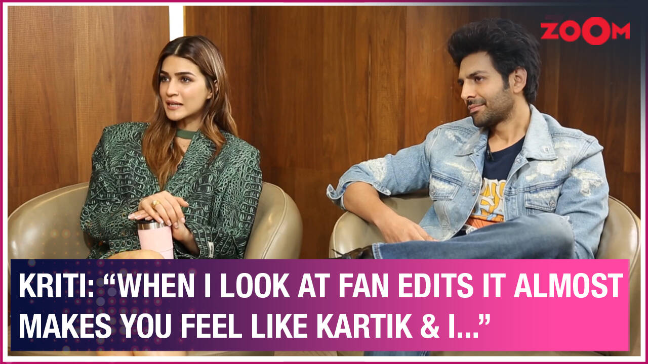 Kriti Sanon and Kartik Aaryan on fans' love and react to fan edits of themselves | Exclusive ...