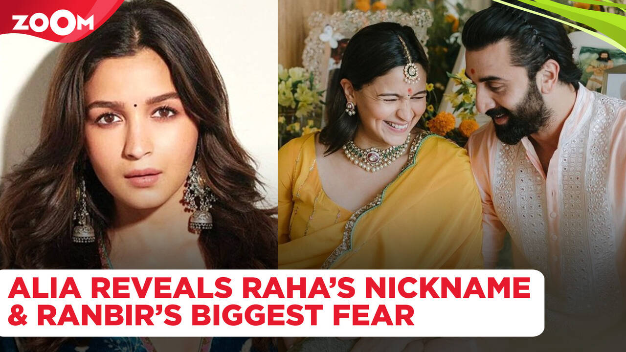 Alia Bhatt REVEALS baby Raha's CUTE nickname & why Ranbir Kapoor fears ...